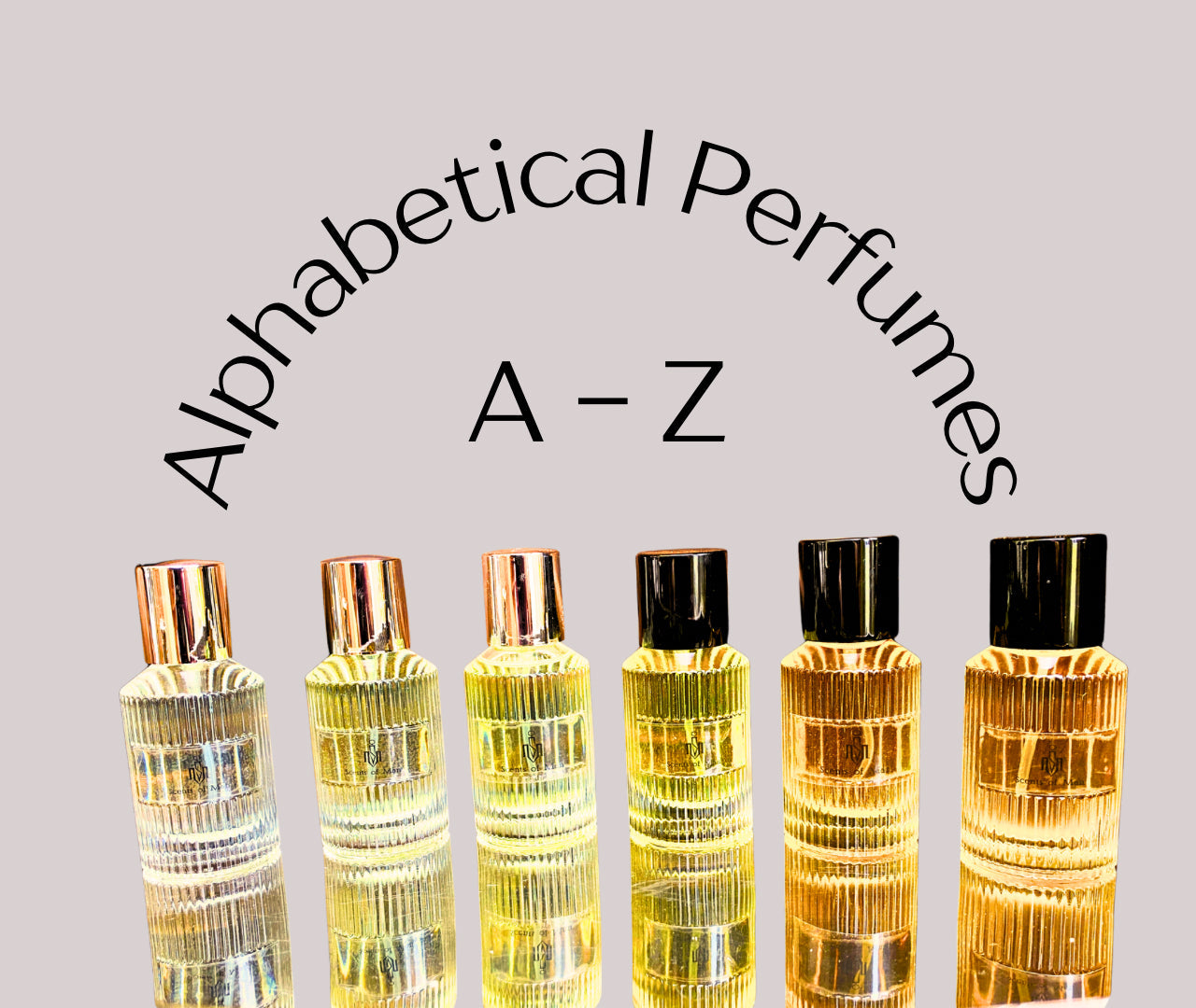 Perfumes A-Z – scentsofman